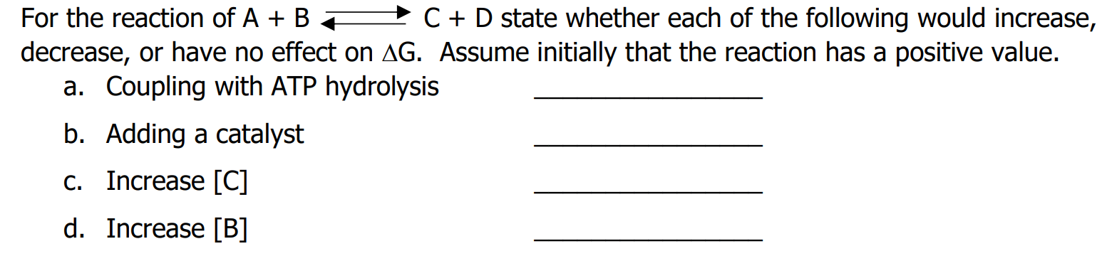 Solved For the reaction of A+BlongrightarrowC+D state | Chegg.com