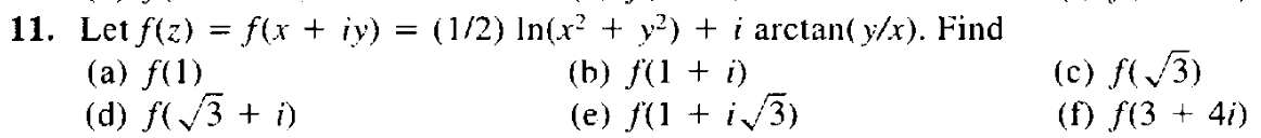Solved 11. Let f(z)=f(x+iy)=(1/2)ln(x2+y2)+iarctan(y/x). | Chegg.com