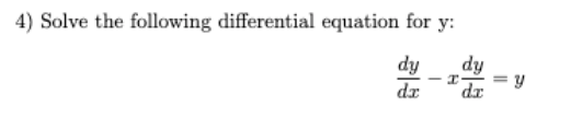 Solved Solve the following differential equation for y: | Chegg.com