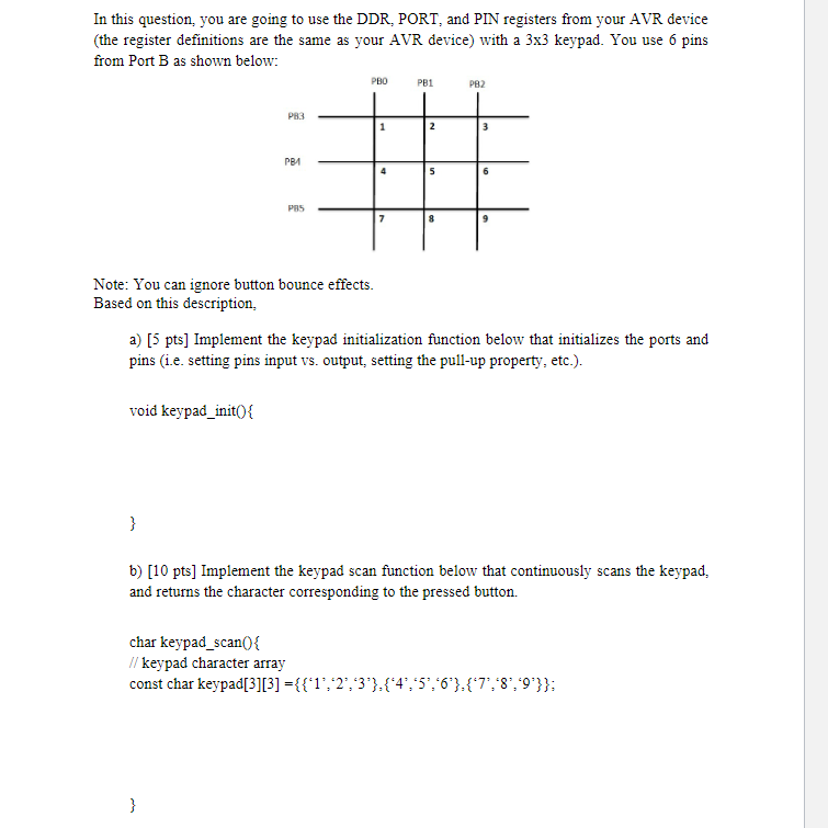 Solved In this question, you are going to use the DDR, PORT, | Chegg.com
