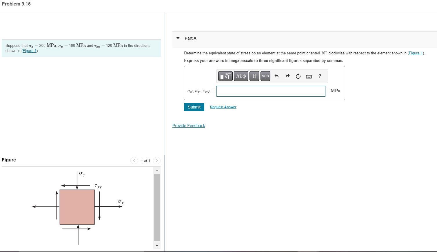Solved Suppose that σx=200MPa,σy=100MPa and τxy=120MPa in | Chegg.com