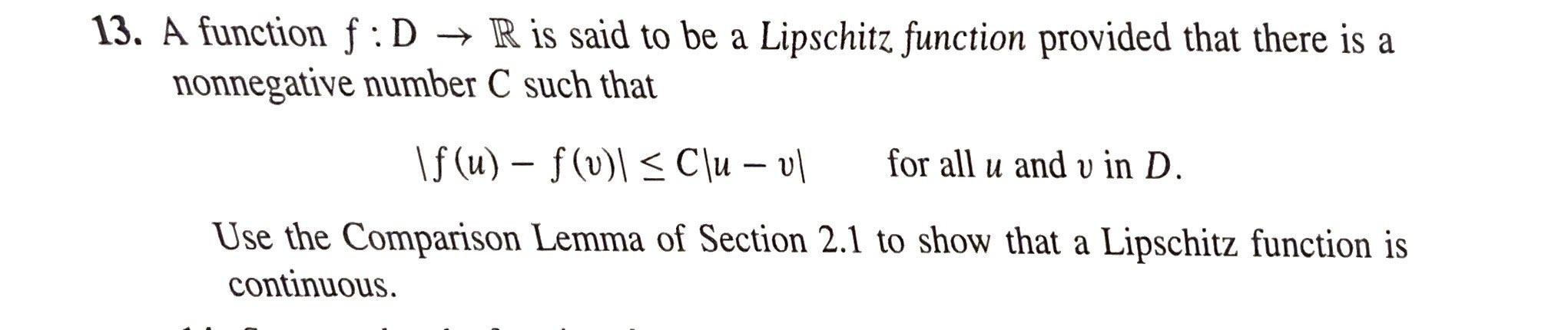 Solved 13. A function f:D → R is said to be a Lipschitz | Chegg.com