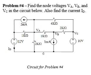Solved Problem #4 - Find the node voltages VA, VB, and Vc in | Chegg.com