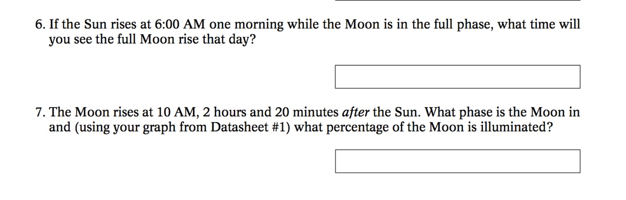 Solved 6. If the Sun rises at 6:00 AM one morning while the | Chegg.com