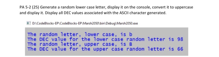 Solved PA 5-2 (25) Generate a random lower case letter, | Chegg.com