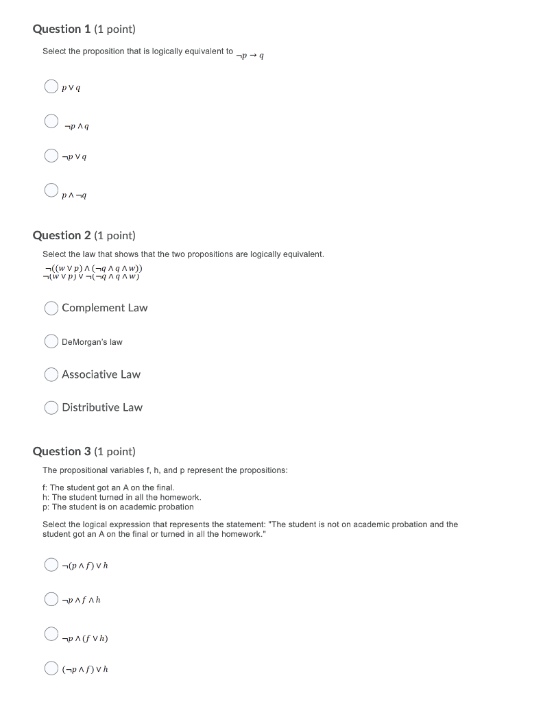 Solved Question 1 (1 point) Select the proposition that is | Chegg.com