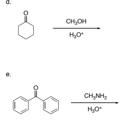 Solved d. CH2OH H3O+ . e. CH3NH2 H2O+ | Chegg.com