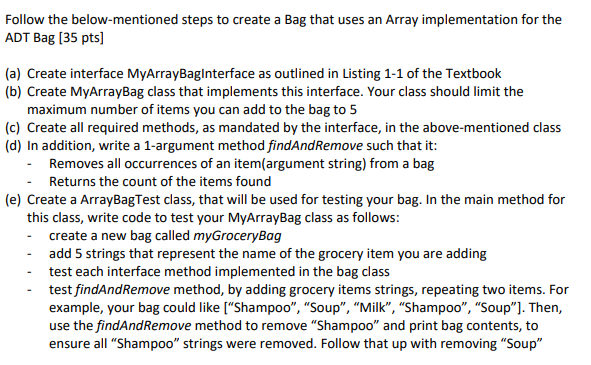 Solved Follow the below-mentioned steps to create a Bag that | Chegg.com