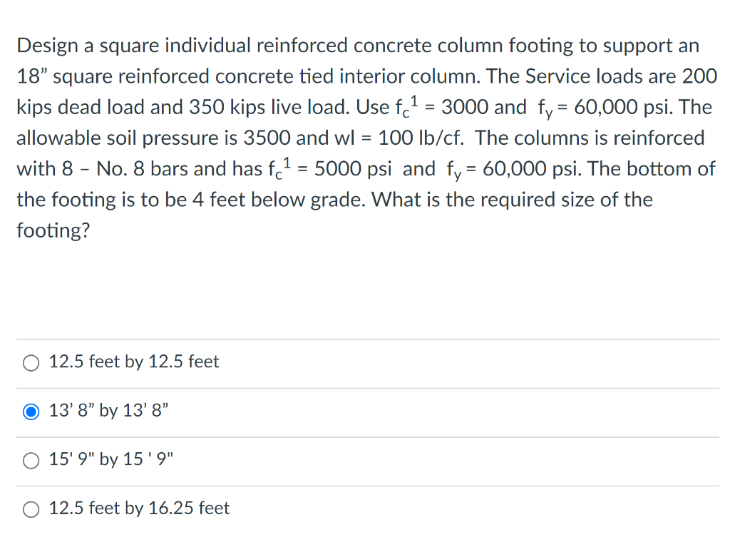 Solved Design a square individual reinforced concrete column | Chegg.com