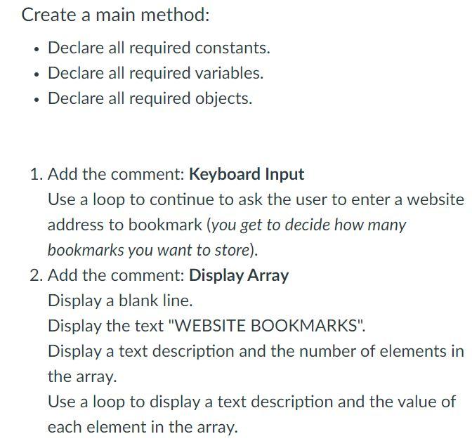 Solved Create a main method: Declare all required constants. | Chegg.com Solved Create a main method: Declare all required constants. | Chegg.com