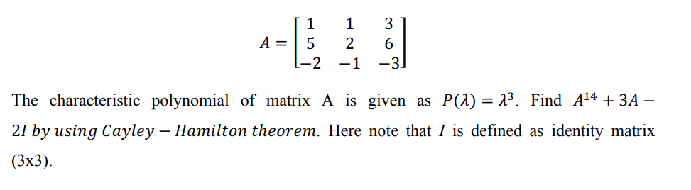 Solved A=[113526-2-1-3]The characteristic polynomial of | Chegg.com
