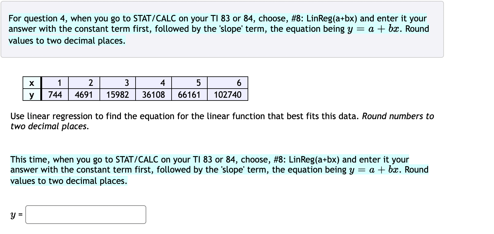 Solved For question 3 , when you go to STAT/CALC on your TI | Chegg.com