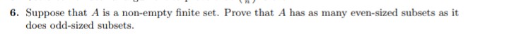 Solved 6. Suppose that A is a non-empty finite set. Prove | Chegg.com