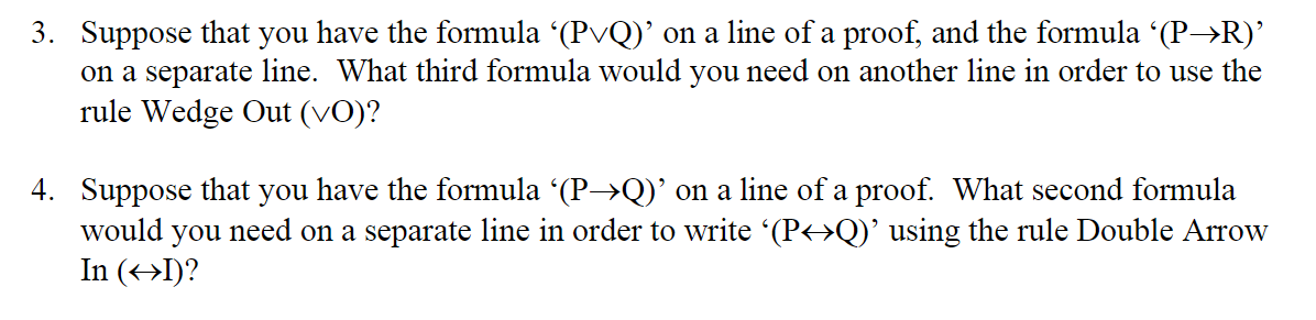 Solved 3. Suppose that you have the formula ‘(PvQ)' on a | Chegg.com