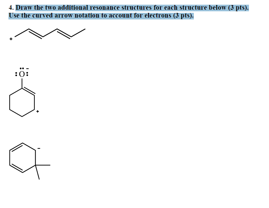 Solved Draw the two additional resonance structures for each | Chegg.com