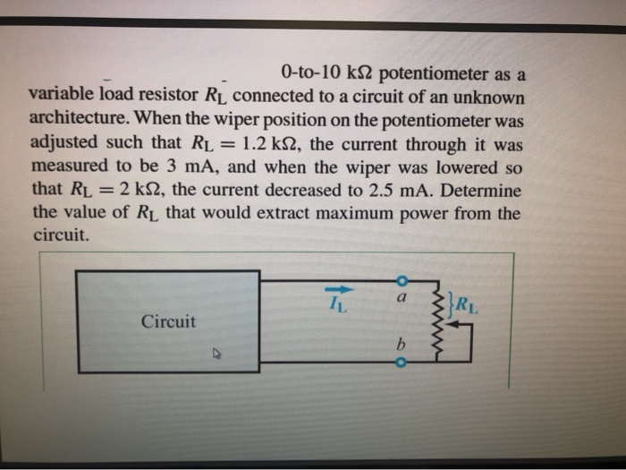 Solved O-to-10 k2 potentiometer as a variable load resistor | Chegg.com