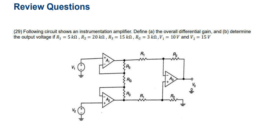 Solved (29) Following circuit shows an instrumentation | Chegg.com