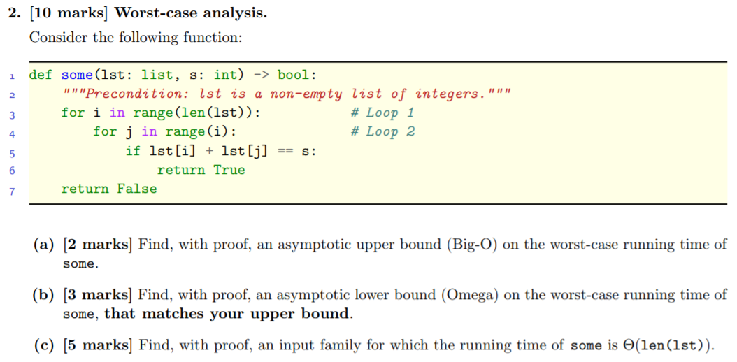 Solved 2. (10 marks] Worst-case analysis. Consider the | Chegg.com