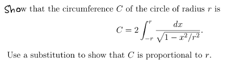 Solved Show that the circumference C of the circle of radius | Chegg.com