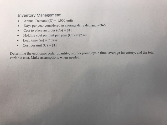 Solved Inventory Management Annual Demand (D) 1,000 units | Chegg.com