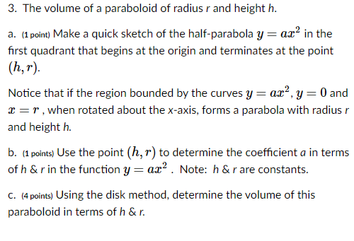 Solved 3. The volume of a paraboloid of radius r and height | Chegg.com