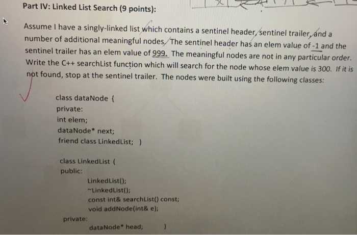 Solved Part IV: Linked List Search (9 points): Assume I have | Chegg.com