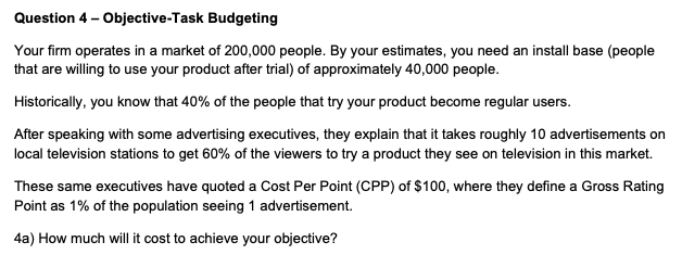 Solved Question 4 - Objective-Task Budgeting Your firm | Chegg.com