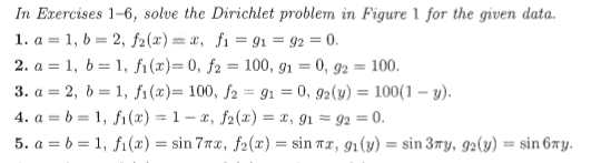 Solved In Exercises 1-6, solve the Dirichlet problem in | Chegg.com