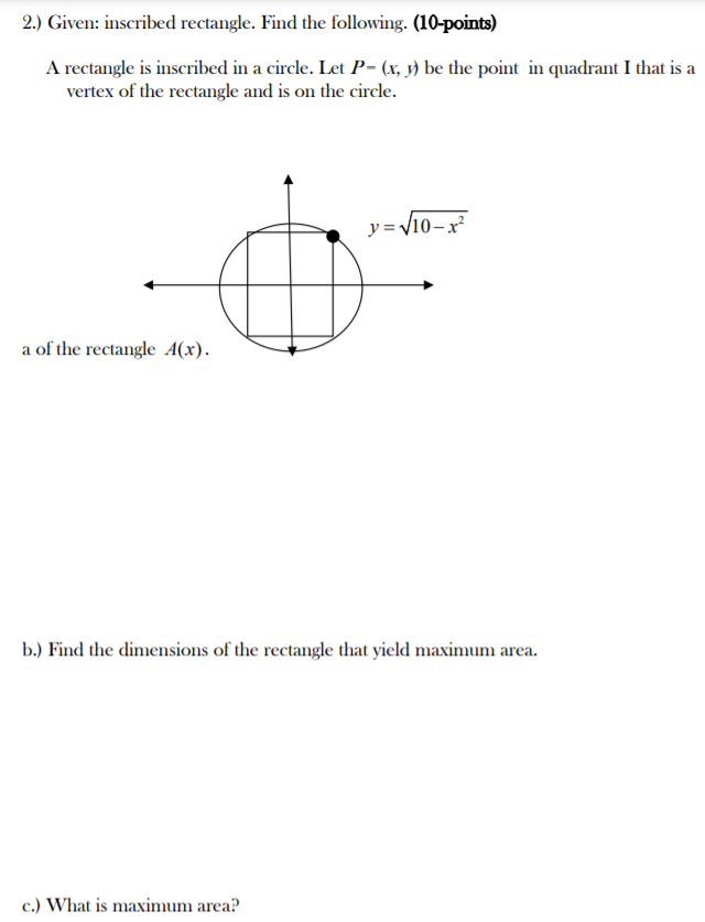 Solved 2.) Given: inscribed rectangle. Find the following. | Chegg.com