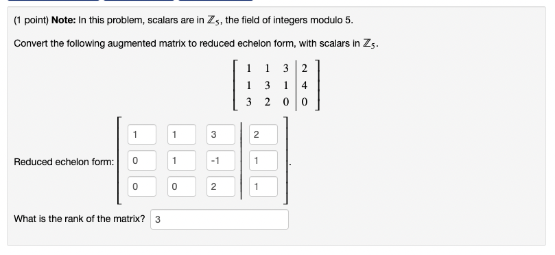 Solved (1 point) Note: In this problem, scalars are in Z5, | Chegg.com