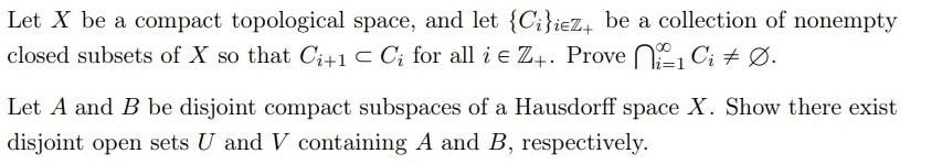 Solved Let X be a compact topological space, and let | Chegg.com