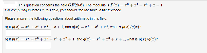 Solved This question concerns the field GF(256). ﻿The | Chegg.com