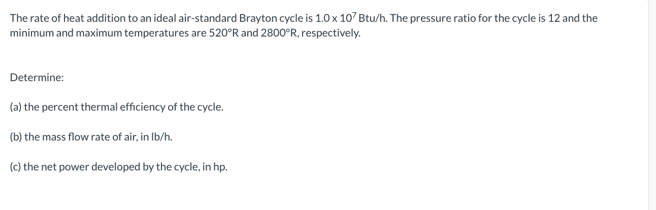 Solved The rate of heat addition to an ideal air-standard | Chegg.com