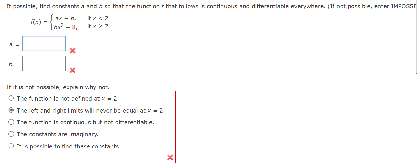 Solved If possible, find constants a and b so that the | Chegg.com