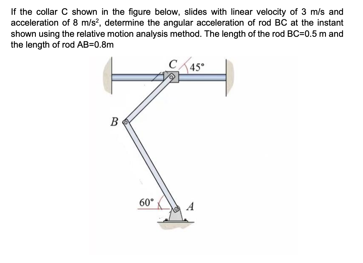 Solved If the collar C shown in the figure below, slides | Chegg.com