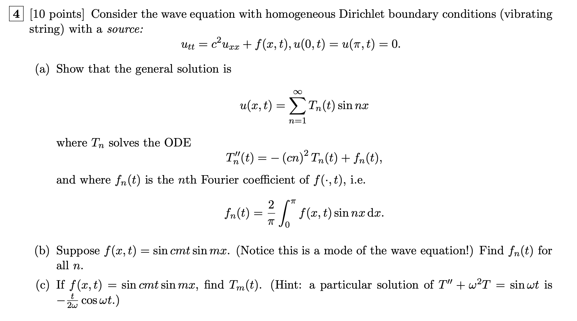 Solved [10 points] Consider the wave equation with | Chegg.com