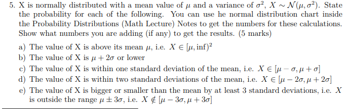 Solved 5. X is normally distributed with a mean value of u | Chegg.com