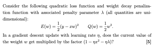 Solved Consider the following quadratic loss function and | Chegg.com