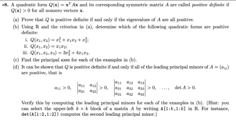 Solved *8. A quadratic form Q(x) = x? Ax and its | Chegg.com