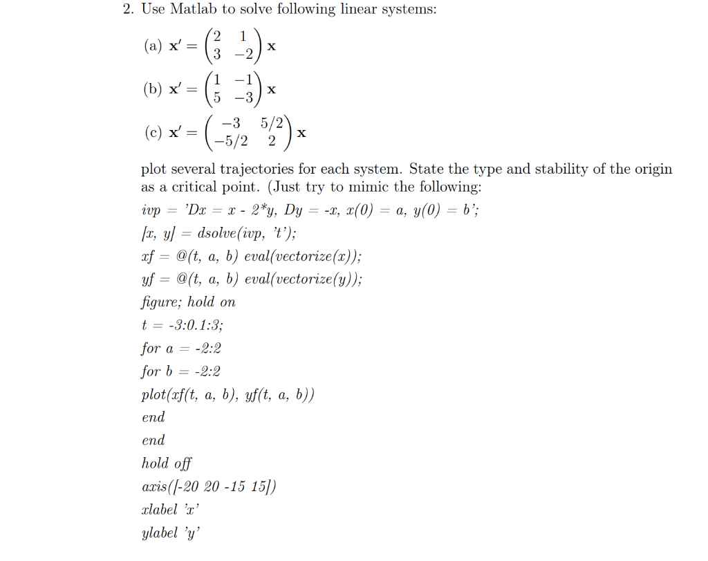Solved 2. Use Matlab to solve following linear systems: 1 x | Chegg.com