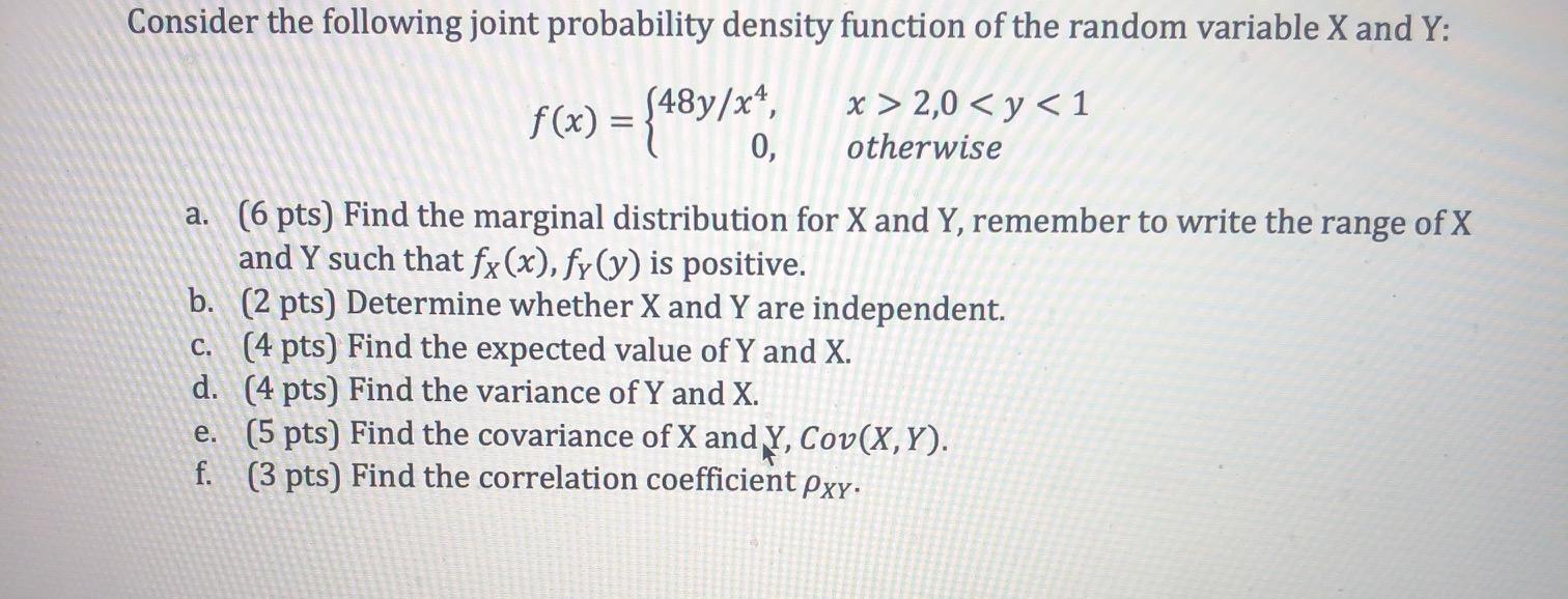 Solved Consider the following joint probability density | Chegg.com