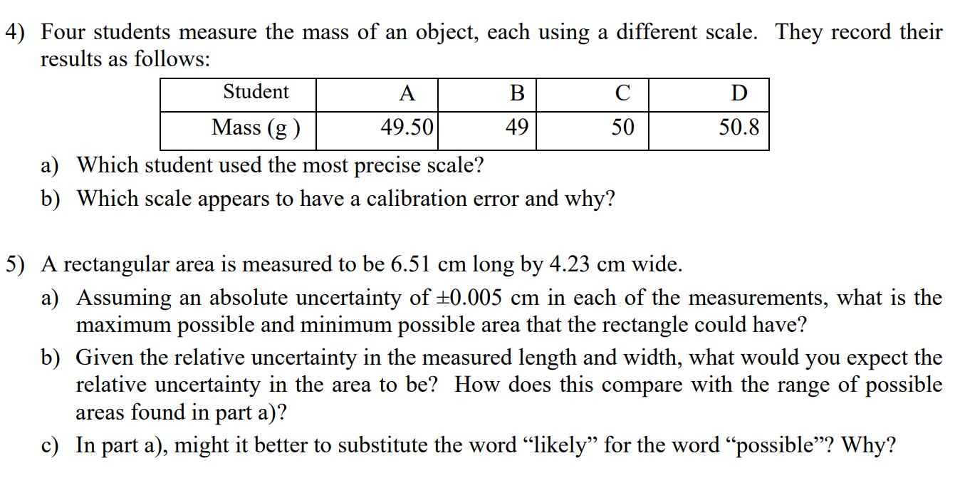 Solved 4) Four students measure the mass of an object, each | Chegg.com