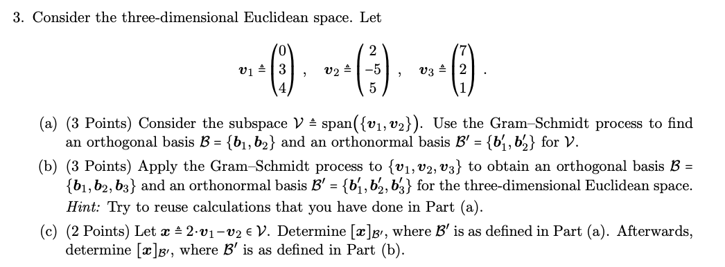 Solved 3. Consider the three-dimensional Euclidean space. | Chegg.com