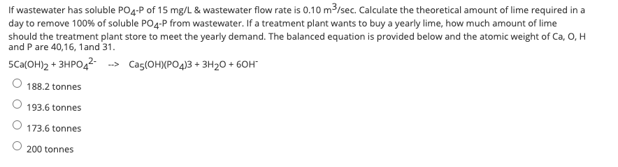 Solved If wastewater has soluble PO4-P of 15 mg/L & | Chegg.com