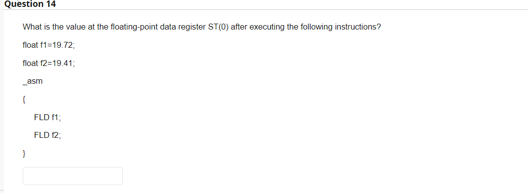 Solved Question 14 What is the value at the floating-point | Chegg.com
