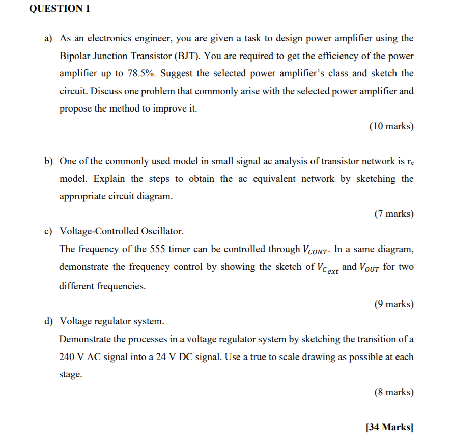 Solved QUESTION 1 a) As an electronics engineer, you are | Chegg.com