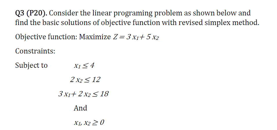 Solved Q3 P20 Consider The Linear Programing Problem As