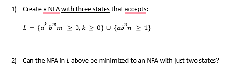 Solved Create a NFA with three states that | Chegg.com