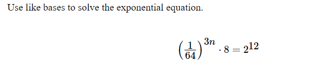 Solved Use like bases to solve the exponential | Chegg.com