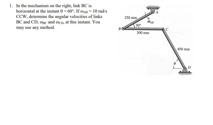 Solved 1. In the mechanism on the right, link BC is | Chegg.com